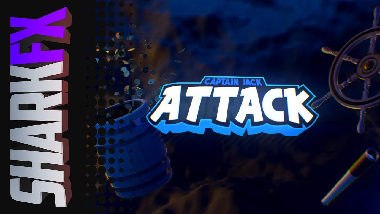 CaptainJackAttack | Paid Intro - YouTube