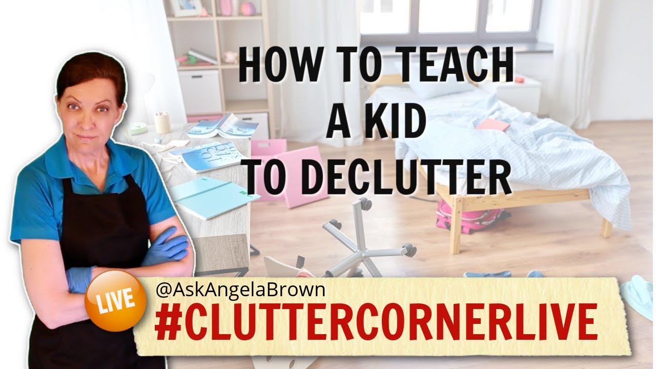 How to Teach a Kid to Declutter with Jane Abrahams - YouTube