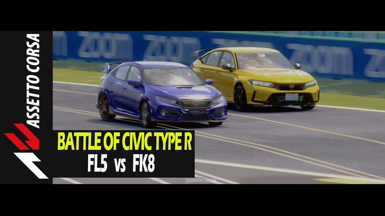 Battle of Civic Type R FL5 vs FK8 Assetto Corsa - YouTube