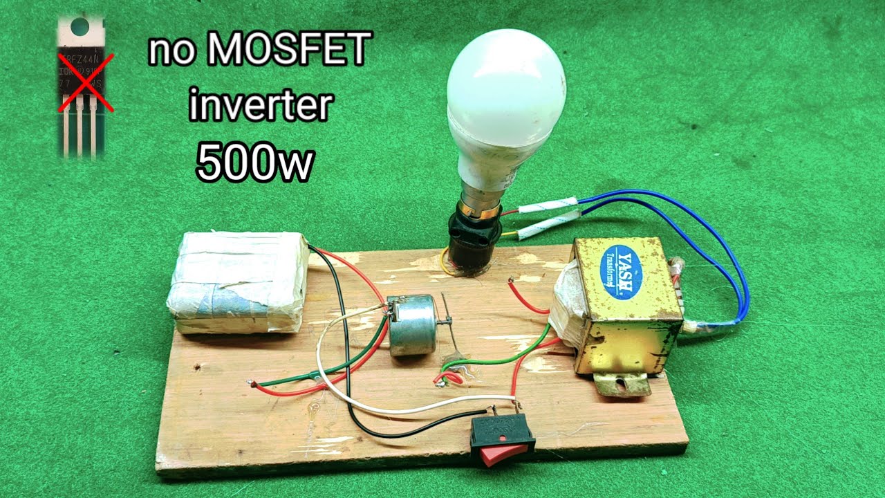 Homemade inverter Dc12v To 220v Ac || no MOSFET powerful inverter 500 ...