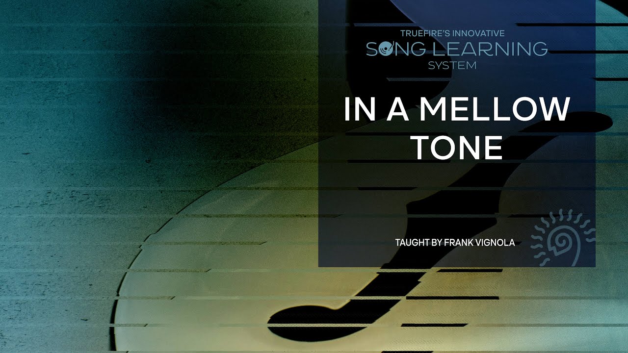 🎸 How to Play "In A Mellow Tone" (Jazz Standard) on Guitar - Overview ...