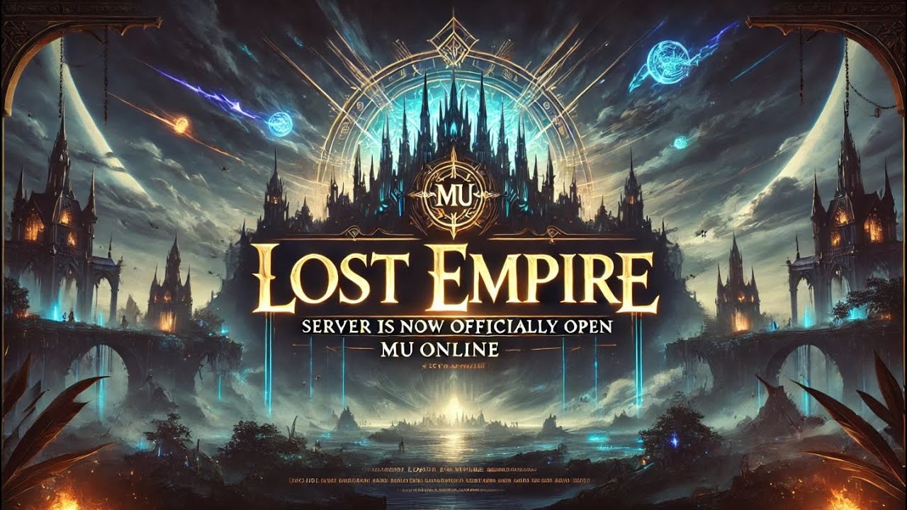 Lost Empire MU season 6 ep. 20 -Server launched Oct. 19, 2024 TARAAA ...