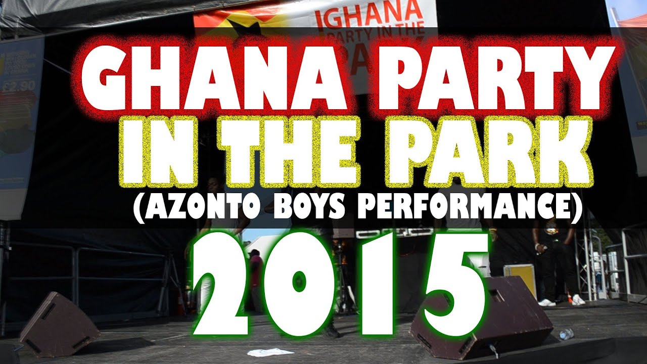GHANA PARTY IN THE PARK 2015 (AZONTO BOYS PERFOMANCE) - YouTube