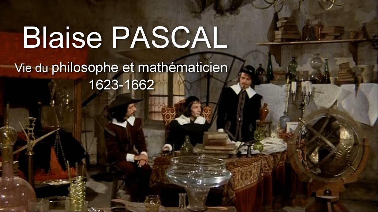 Blaise Pascal - film sur sa vie (version française avec sous-titrage ...