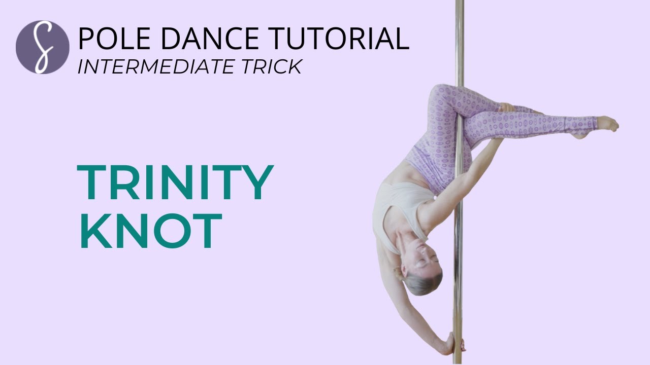 Pole Trick Tutorial: Trinity Knot (Intermediate Level) - YouTube
