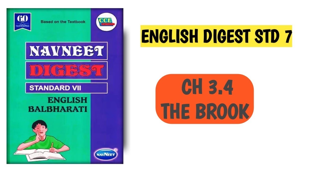 STD 7 Ch 3.4- The brook|| class 7|| English Digest||navneet digest ...