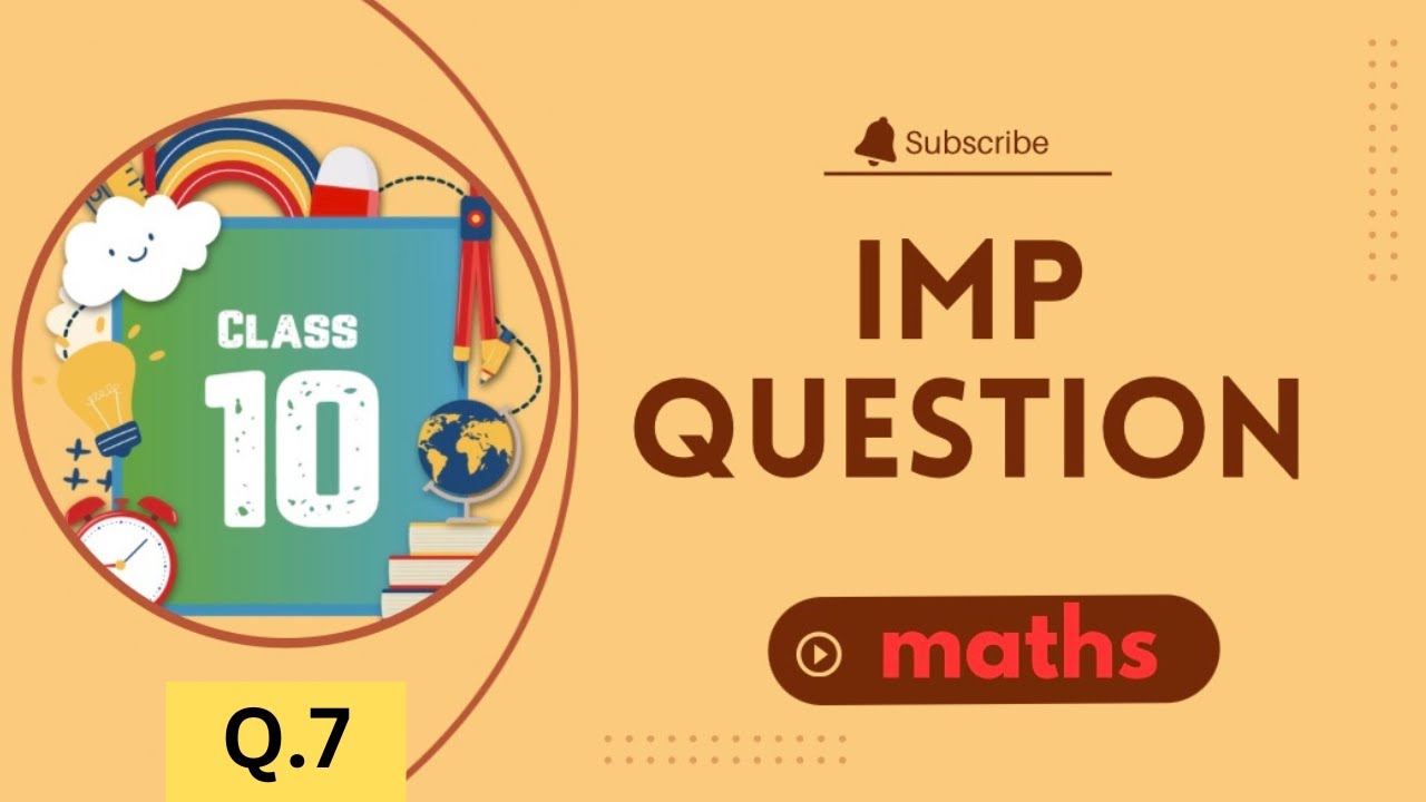 Most important question for class 10 maths 2024-25|| Imp question for ...