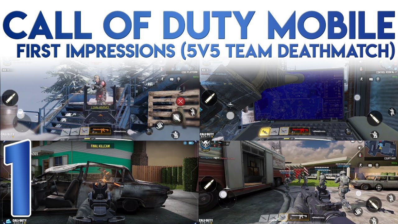Call of Duty CoD Mobile First Impressions [5v5 Team Deathmatch] - YouTube