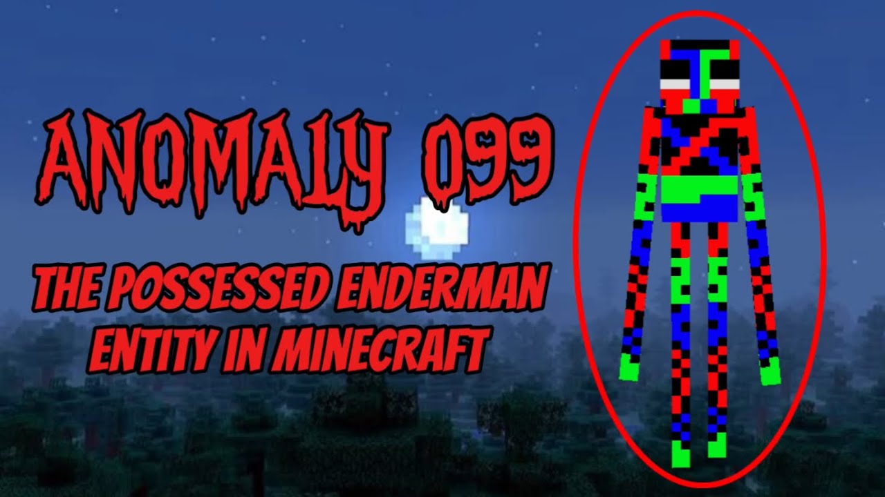 WARNING: Watching this video may summon Anomaly 099 into your Minecraft ...