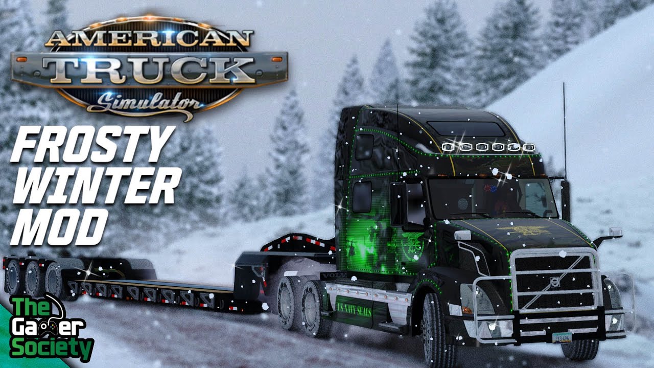 ATS | FROSTY WINTER MOD - XL - 40! - YouTube