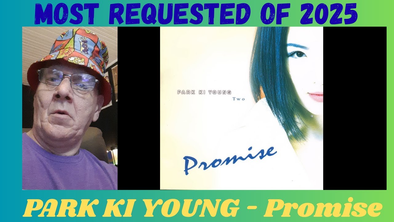 PARK KI YOUNG - Promise ( Last Love) \ Reaction!!! - YouTube