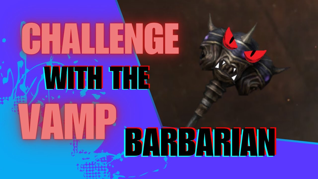 Diablo Immortal - VAMP BARBS? Challenge your inner Blood Sucker! - YouTube