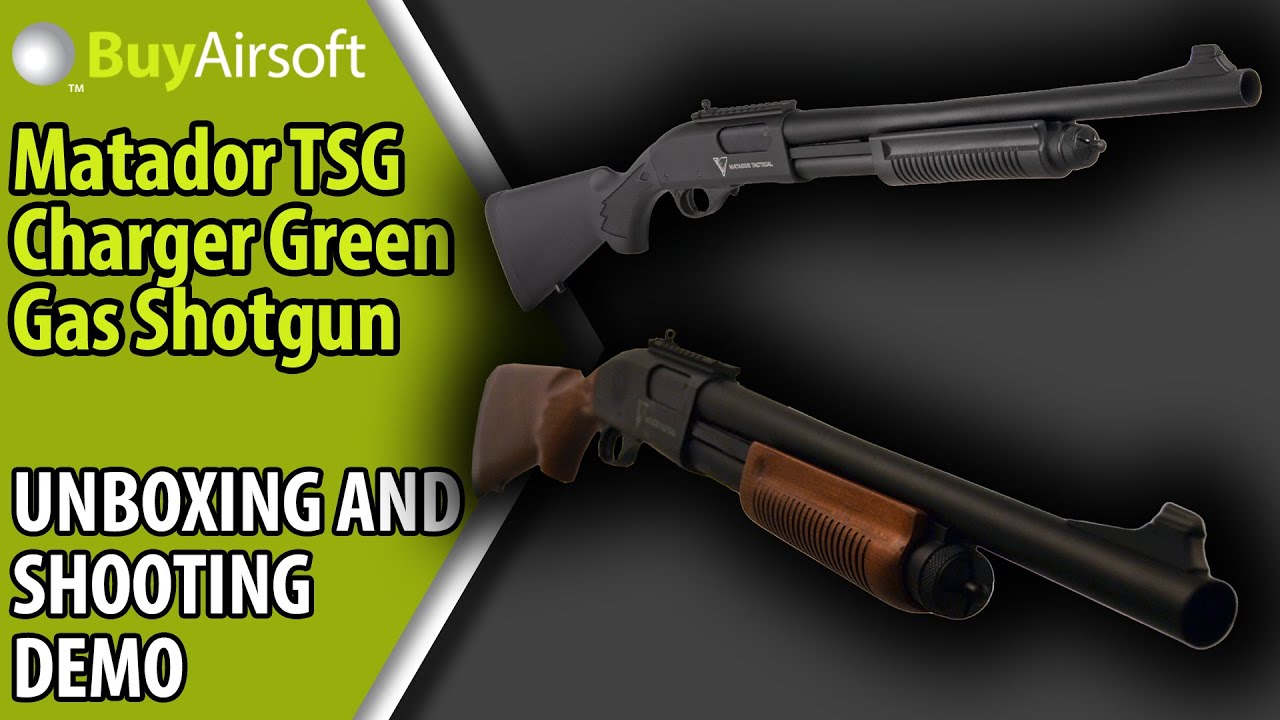 BuyAirsoft: Matador TSG Charger Green Gas Shotgun Unboxing and Review ...