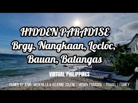 HIDDEN PARADISE Sitio Nangkaan, Brgy. Locloc, Bauan, Batangas ...