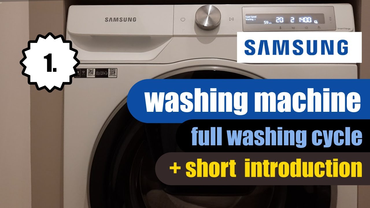 Samsung Washing Machine Full Cycle | Detergent Drawer Presentation ...