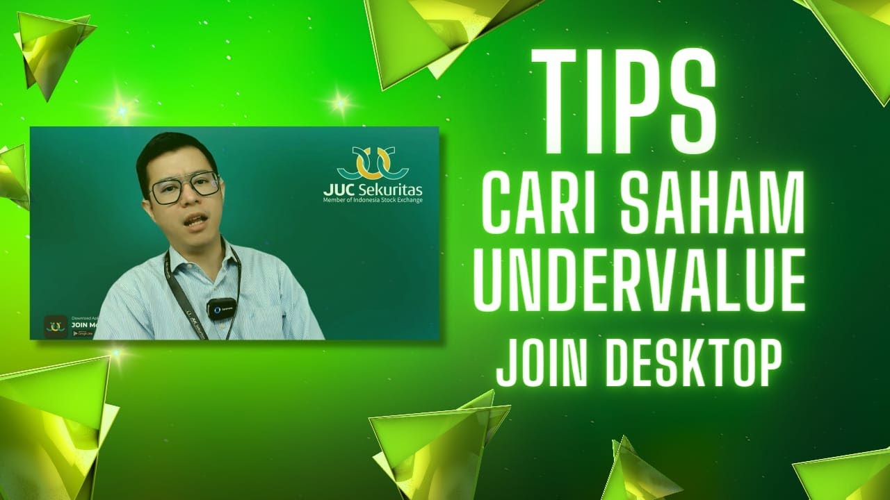TIPS Screening saham UNDERVALUE di Aplikasi JOIN DESKTOP JUC Sekuritas ...