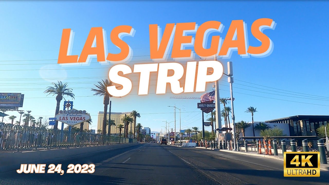 Las Vegas Strip Driving Tour June 24 2023 [4K] - YouTube
