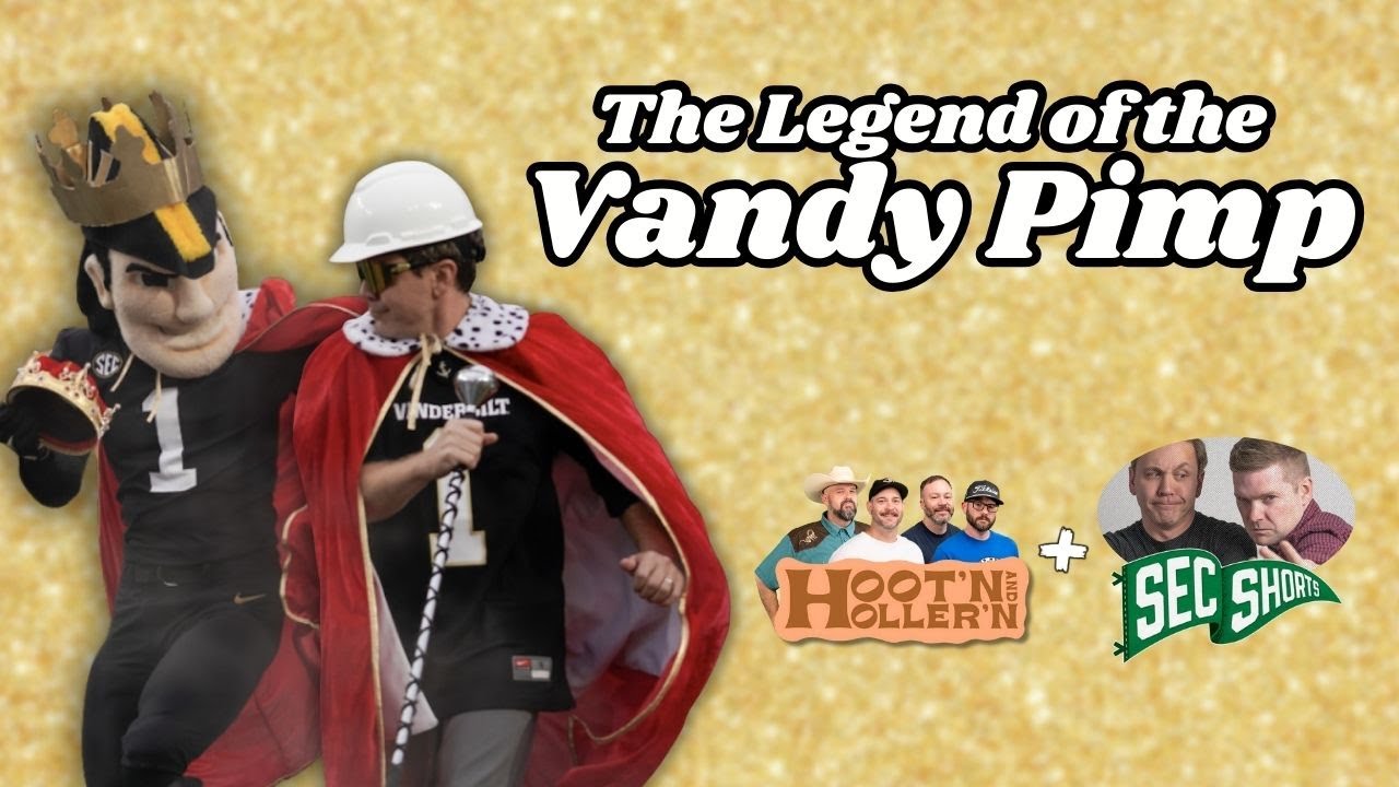 SEC Shorts and the Vandy Pimp - YouTube