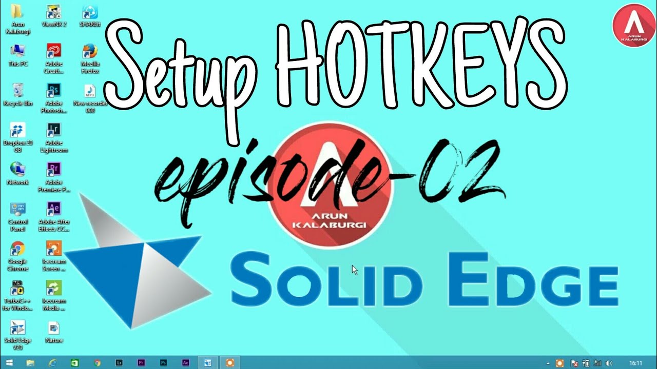 How to Setup Hotkeys In Solid Edge V20/V19 | Episode-02 - YouTube