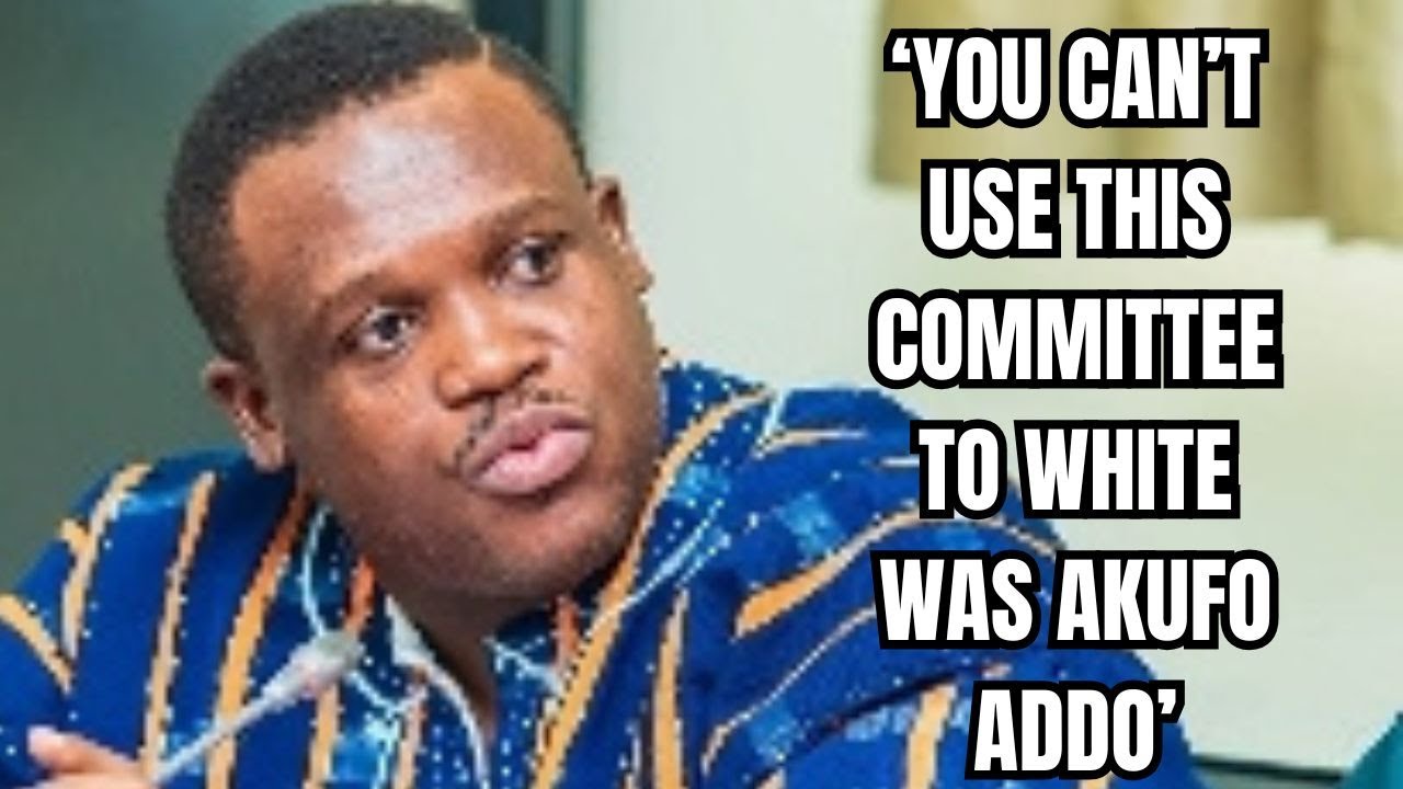 This is what Sam George said about Akufo Addo that got Afenyo Markin ...