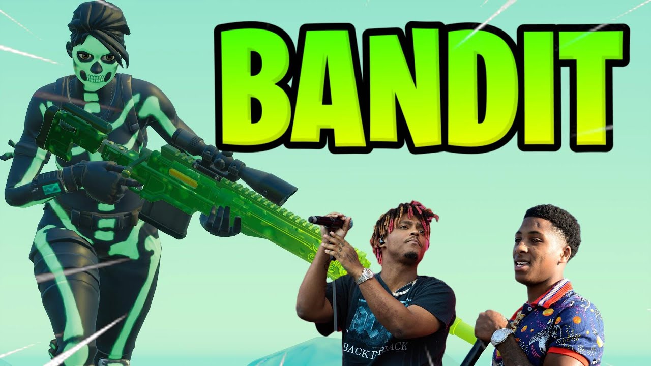 Fortnite Montage - "BANDIT" (Juice WRLD & NBA YoungBoy) - YouTube