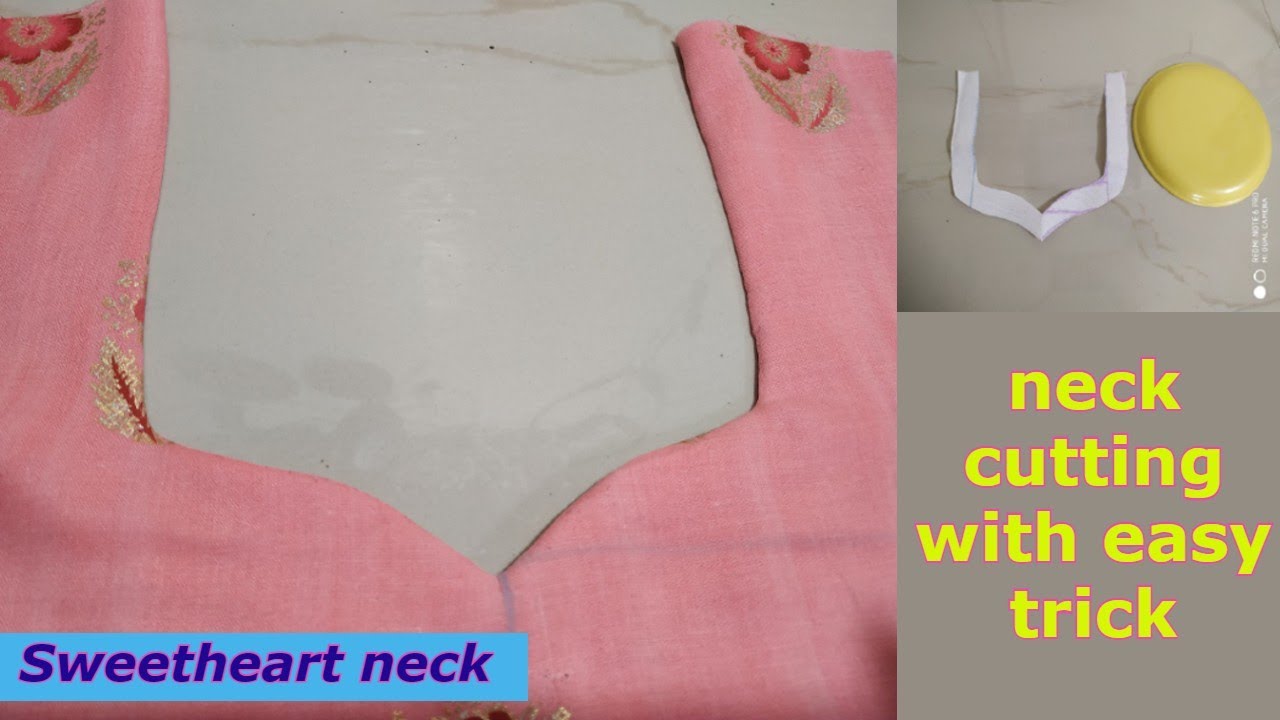 neck cutting|sweetheart neck cutting and stitching|paan neck cutting ...