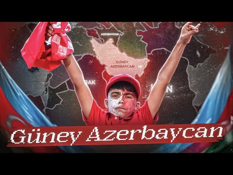 Güney Azerbaycan: Susturulan kimlik, bastırılan bir milletin hikâyesi