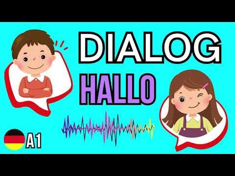 Dialog A1 - Hallo - Deutsch für Kinder - Deutsch lernen mit Dialogen - German for kids - German ...