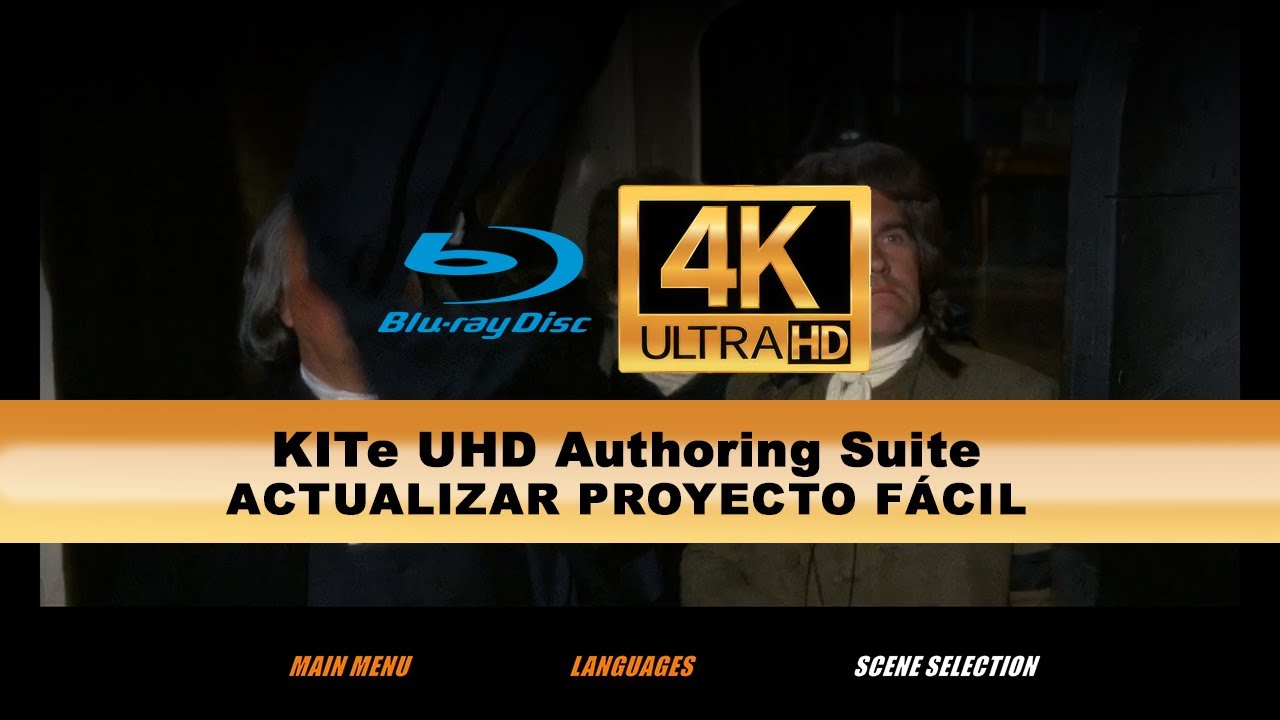 KITe UHD Authoring Suite: Actualizar proyecto de Blu-Ray /4K UHD (Wizard) - YouTube