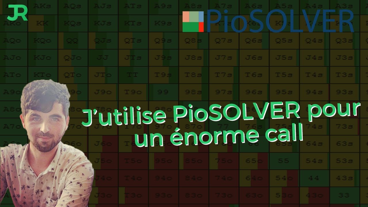 J'utilise PioSolver pour justifier un énorme call - YouTube