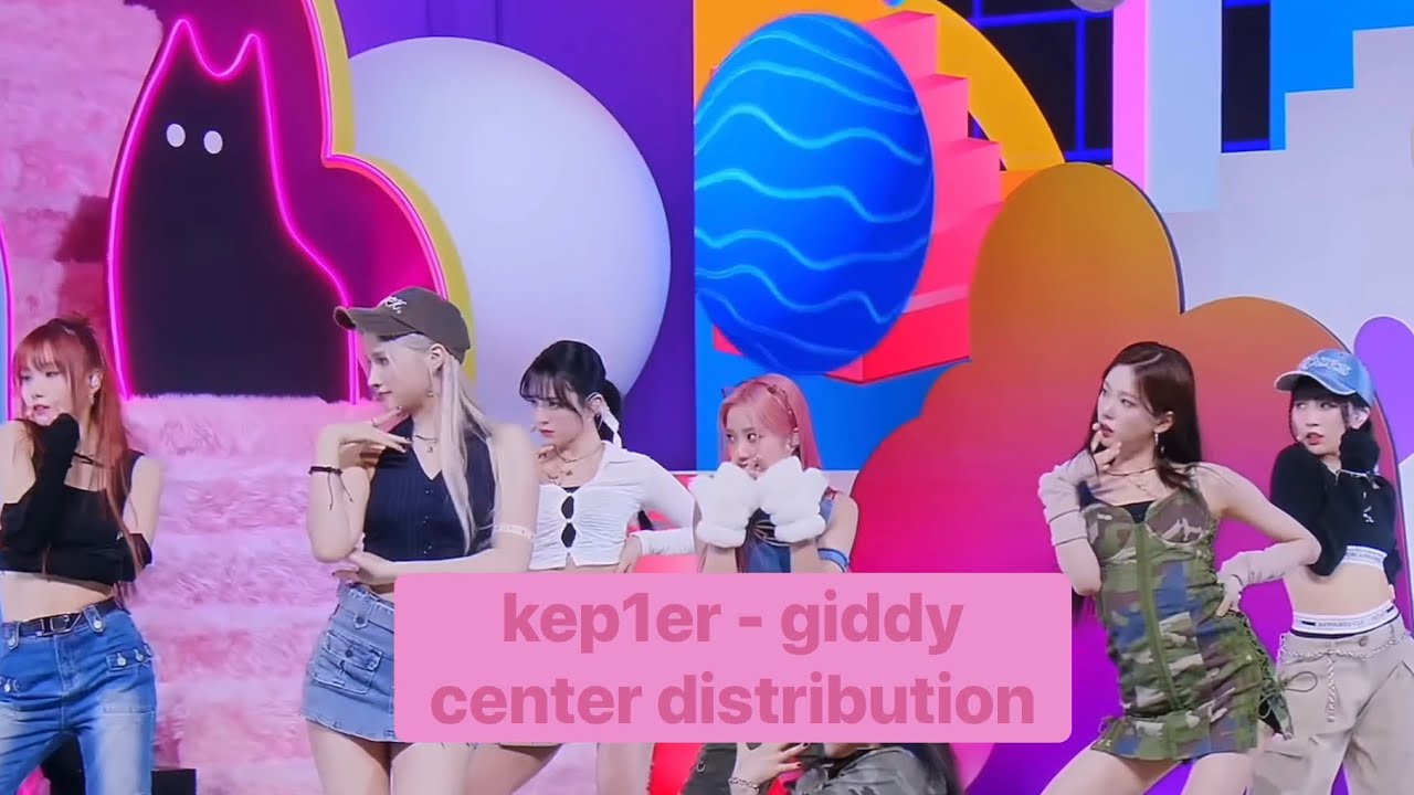 kep1er - giddy - center distribution - YouTube