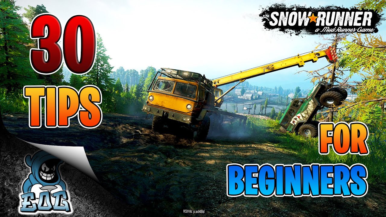 Snowrunner 30 Tips For Beginners - YouTube