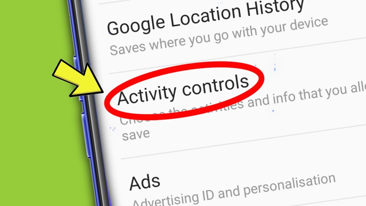 Samsung || Activity Controls Setting - YouTube