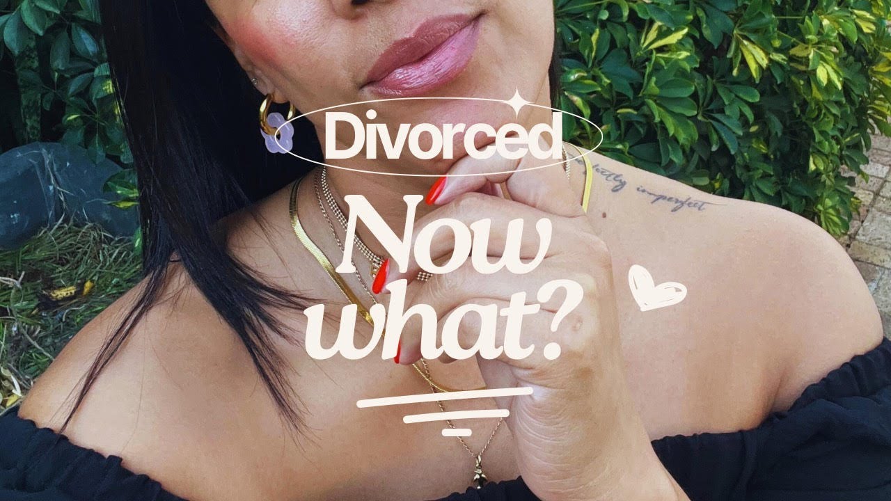 Divorced, now what? Things I wish I knew before. - YouTube