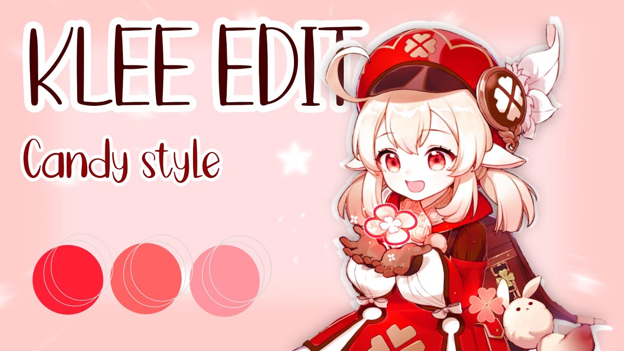 Klee edit | Candy style | Inspiration from @eiimazing - YouTube
