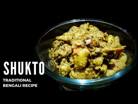 Shukto | Authentic bengali traditional recipe | Bengal pure delicacy ...