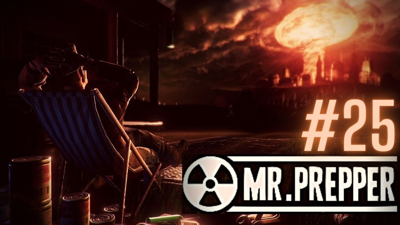 Mr Prepper Gameplay | Bunker Survival | Lets Play Episode 25 - YouTube
