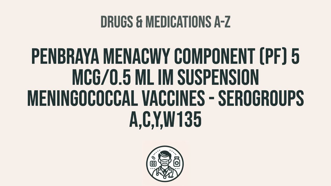 How to use Penbraya Menacwy Component (Pf) 5 Mcg/0.5 Ml Im Suspension ...