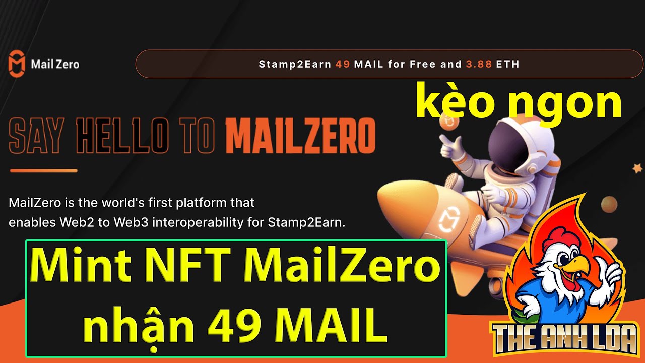 Airdrop Retroactive : Mint NFT MailZero nhận 49 MAIL (dự án của LayerZero) | The Anh LDA - YouTube