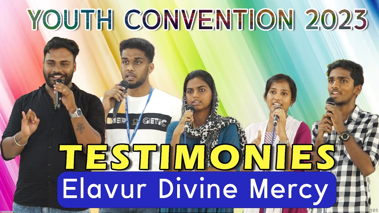 Testimonies | Youth Convention 2023 | Elavur Divine Mercy - YouTube