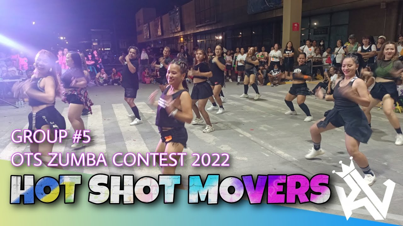 2ND PLACE OTS ZUMBA CONTEST 2022 | HOT SHOT MOVERS | 5th Anniversary ...
