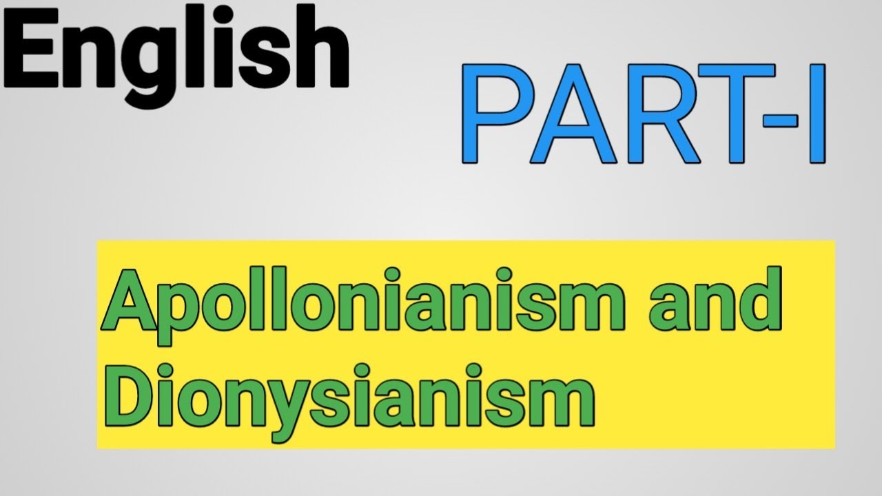 English ( Apollonianism and Dionysianism ) - YouTube