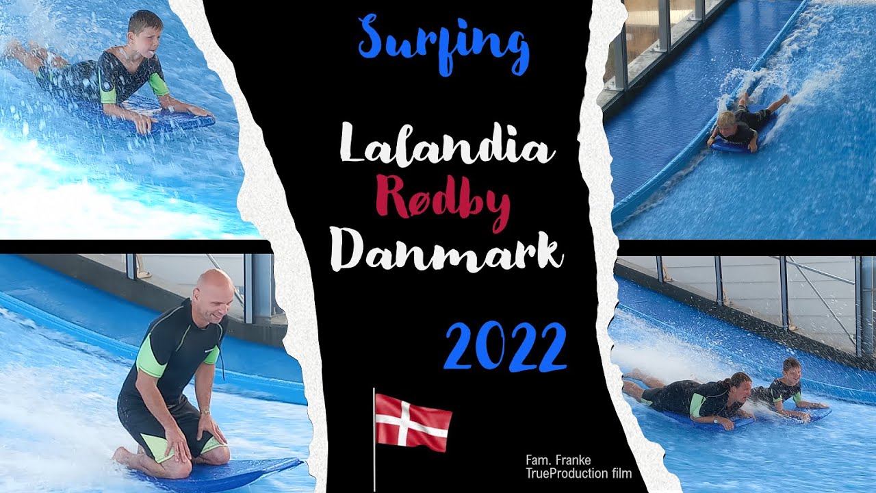 Surfing Denmark Lalandia Rødby 🏄‍♂️ 2022 - wave surfing denemarken ...
