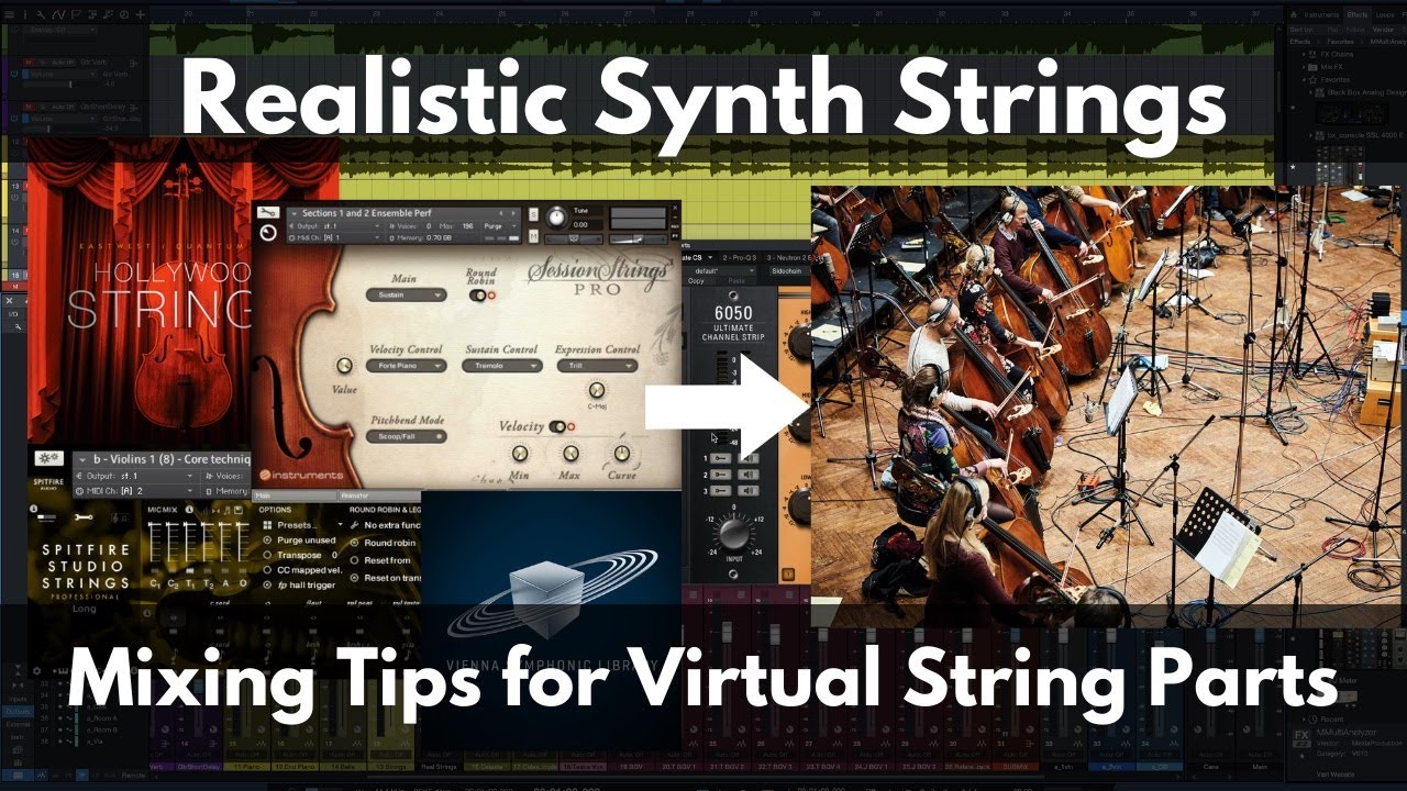 Realistic Synth Strings | Mix Tips for Virtual String Parts - YouTube