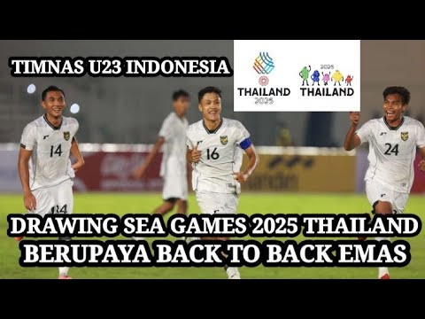 UPDATE TERBARU TIMNAS U23: UJI COBA HINGGA DRAWING SEA GAMES 2025 ...