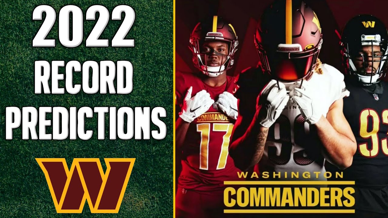 Washington Commanders 2022 Record Predictions - YouTube