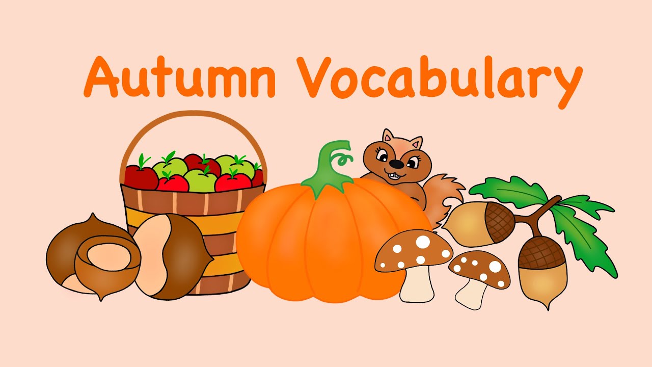 Autumn Vocabulary / Autumn Flashcards / Autumn Words - YouTube