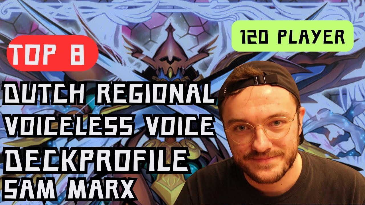 7ND PLACE YUGIOH DUTCH REGIONAL / VOICELESS VOICE DECKPROFILE / SAM ...