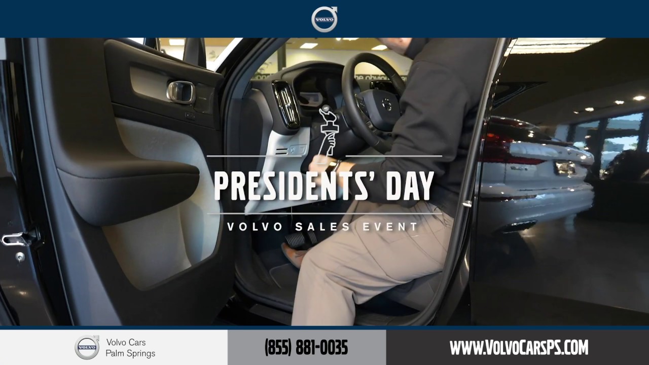 Volvo Cars Palm Springs - Presidents' Day 2020 - YouTube