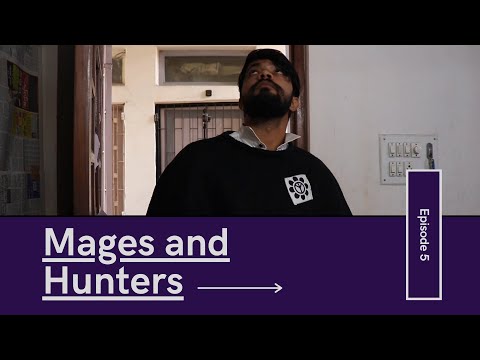 Mages and Hunters | Web Series | Episode 5